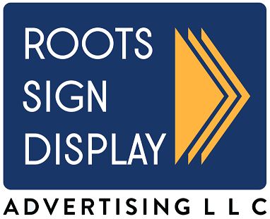 Roots Sign Display Advertising LLC